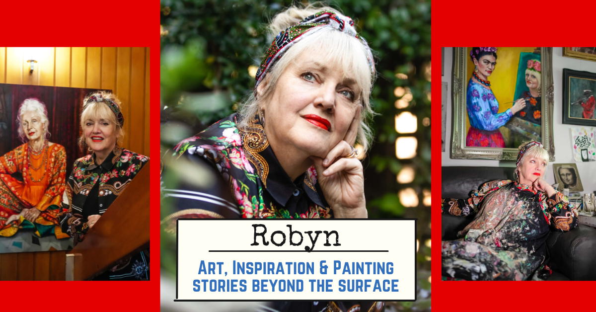 Robyn Ross: Art, Inspiration & Painting stories beyond the surface ...