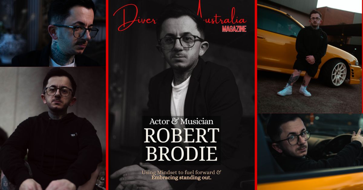 Robert Brodie: Using Mindset to Fuel Forward & Embracing Standing Out ...